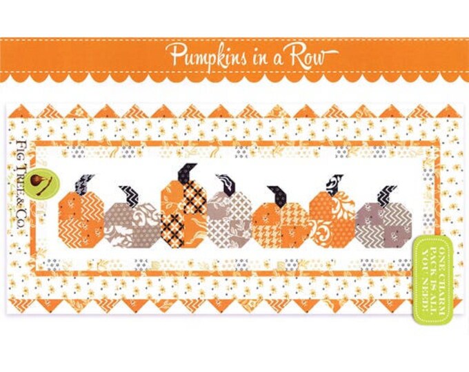 Pumpkins in a Row Table Runner Pattern By: Joanna Figueroa Fig Tree and ... Pumpkins in a Row Table Runner Pattern By: Joanna Figueroa Fig Tree and ...