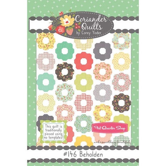 Beholden Quilt Pattern Corey Yoder for Coriander Quilts 60 X - Etsy