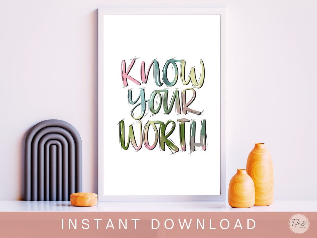 Know Your Worth Print: Empowering A4 Art (digital Download) - Etsy