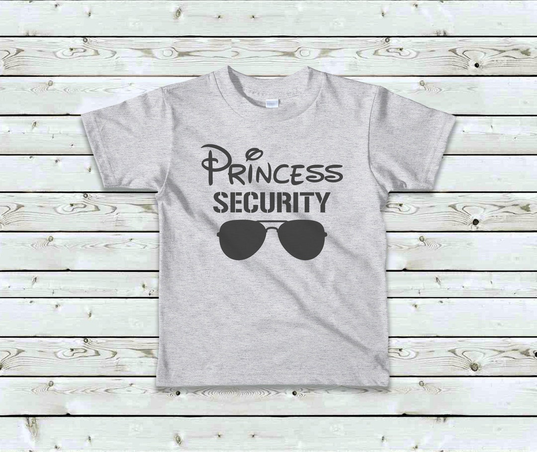 Princess Security Kids T-shirt, Princess Security Toddler Shirt, Infant ...