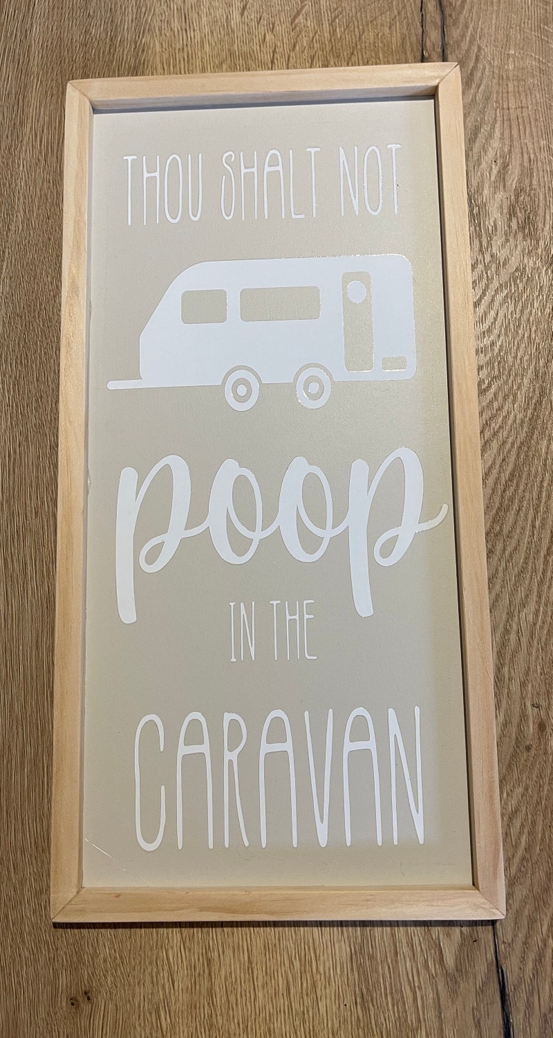 Home Decor Signs - Caravan Decor - Though Shalt Not Poop in the Caravan ...
