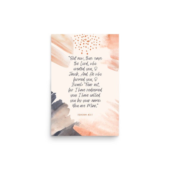 Bible Verse Poster Isaiah 43:1 You Are Mine Poster | Etsy