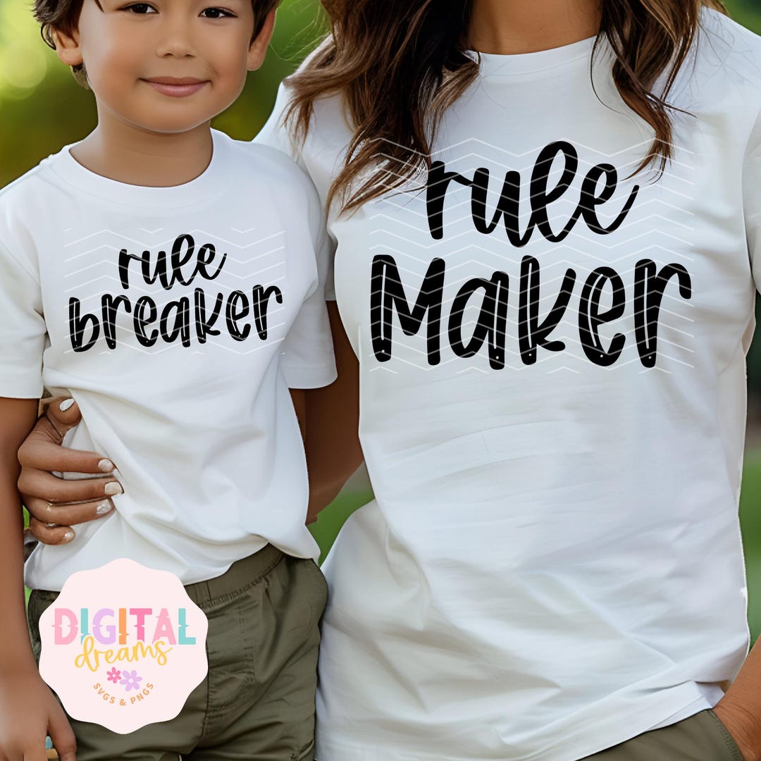 Rule Maker Mommy and Me Svg, Rule Breaker Svg, Funny Mommy and Me Svg ...
