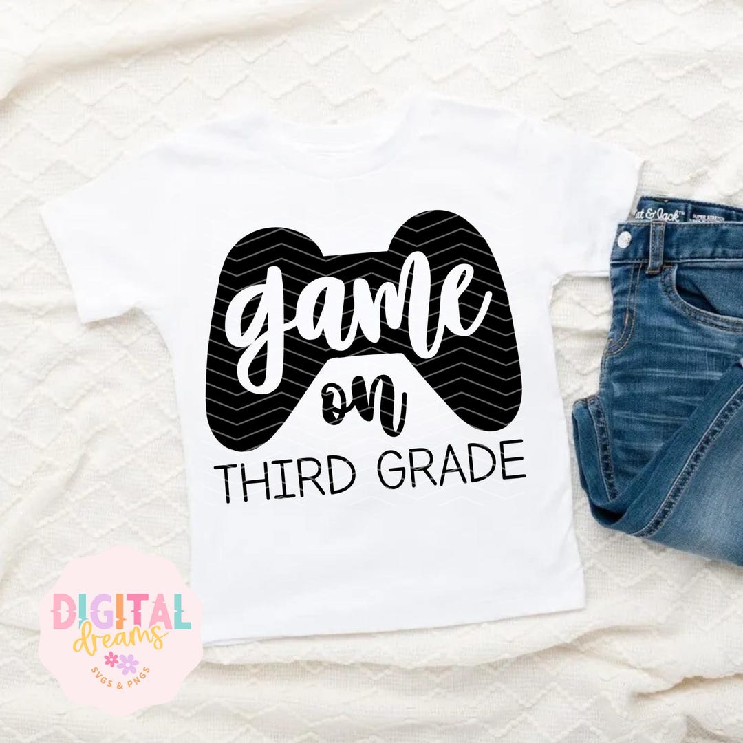 Game on 3rd Grade SVG, Back to School Svg for Gamers, 1st Day of School ...