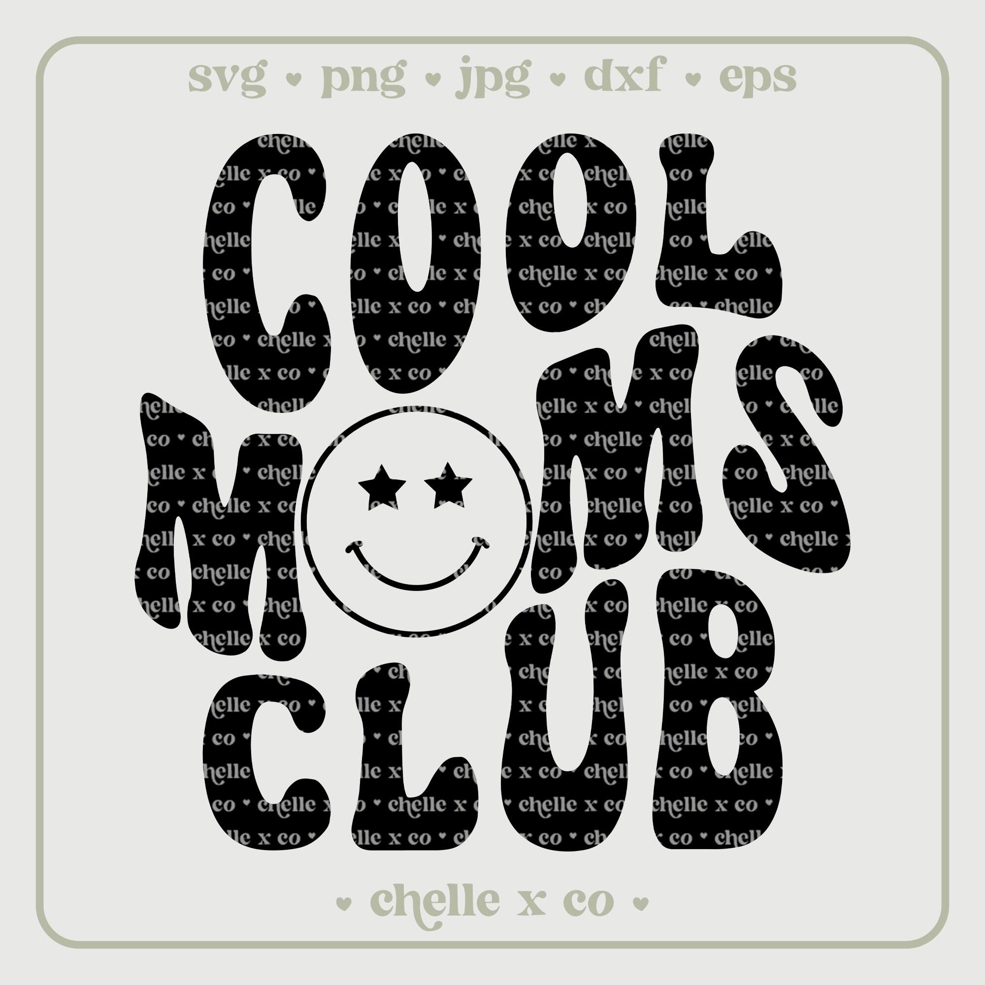 Cool Moms Club Svg, Mom Life Svg, Mom Svg, Mama Svg, Mothers Day Svg ...