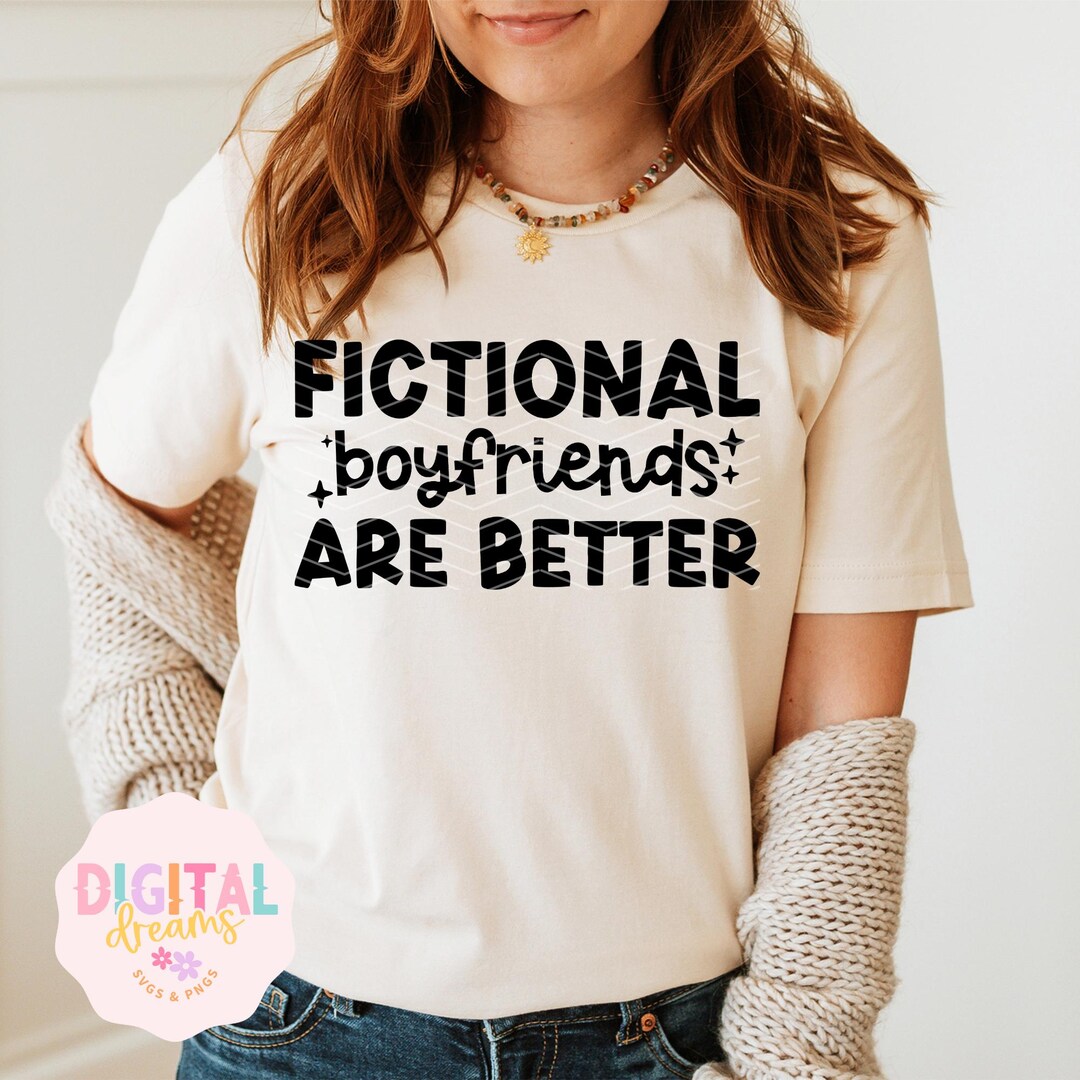 Fictional Boyfriends SVG, Book Lover, Bookworm Design (digital Download ...