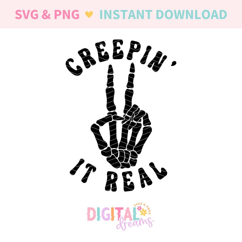 Creepin' It Real Svg, Skeleton Hand Svg, Skeleton Svg, Funny Halloween ...