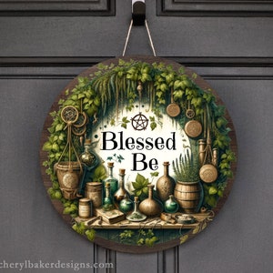 Wiccan Door Sign, Blessed Be Sign, Witchy Door Hanger, Pagan Door Decor ...