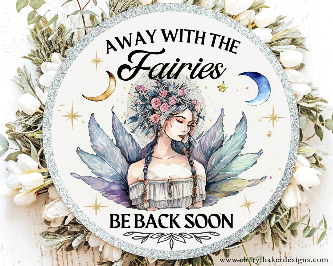 Be Back Soon Sign, Fairy Sign, Elfin Forest Sign, Enchanted Forest ...