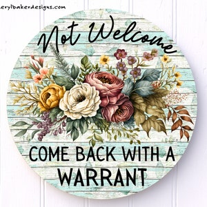 Unwelcome Door Sign, Unwelcome Sign for Front Porch, Unwelcome Porch ...