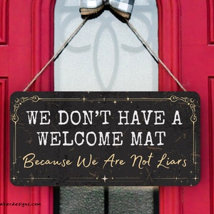 Unwelcome Door Sign, Unwelcome Sign for Front Porch, Unwelcome Porch ...