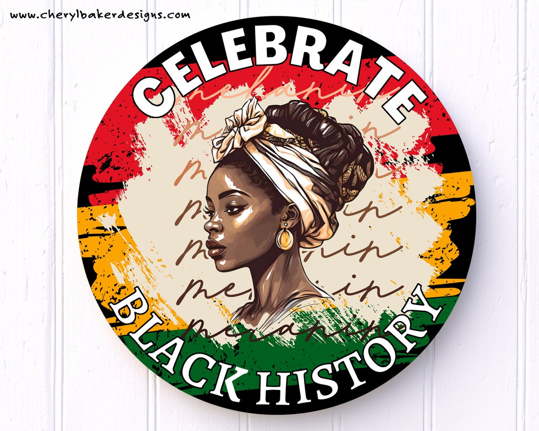 Black History Month, Black History Sign, Celebrate Black History Wreath ...