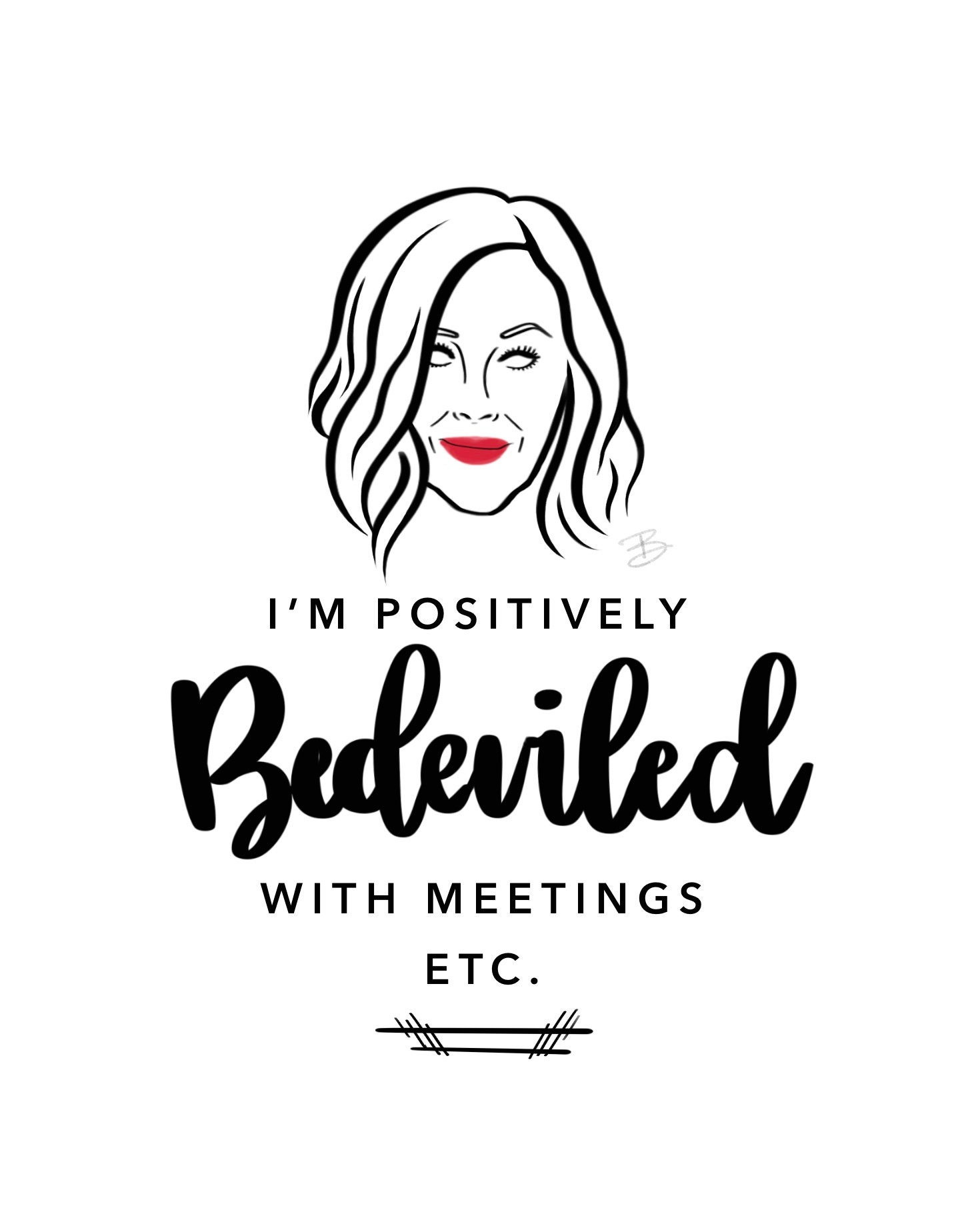 Positively Bedeviled Moira Rose Office Decor Digital File - Etsy