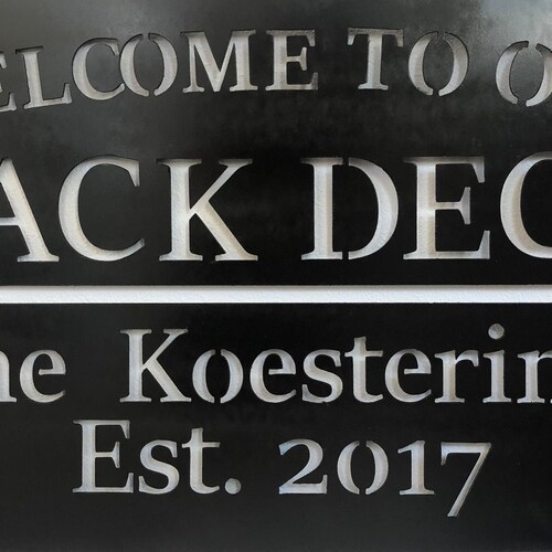 Welcome to the Deck Metal Sign Custom Porch/patio/deck Sign - Etsy