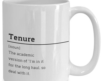 Tenured Teacher Gift for Women Tenure 2023 Tenure Mug High - Etsy