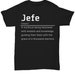 Boss Shirt | El Jefe Shirt | El Jefe T-shirt | Jefe Tshirt | Funny ...