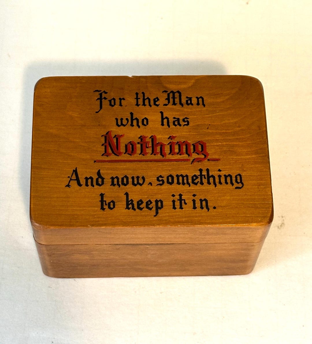 Cornwall Humorous Wooden Box for the Man Who Has Nothing Hinged Solid ...