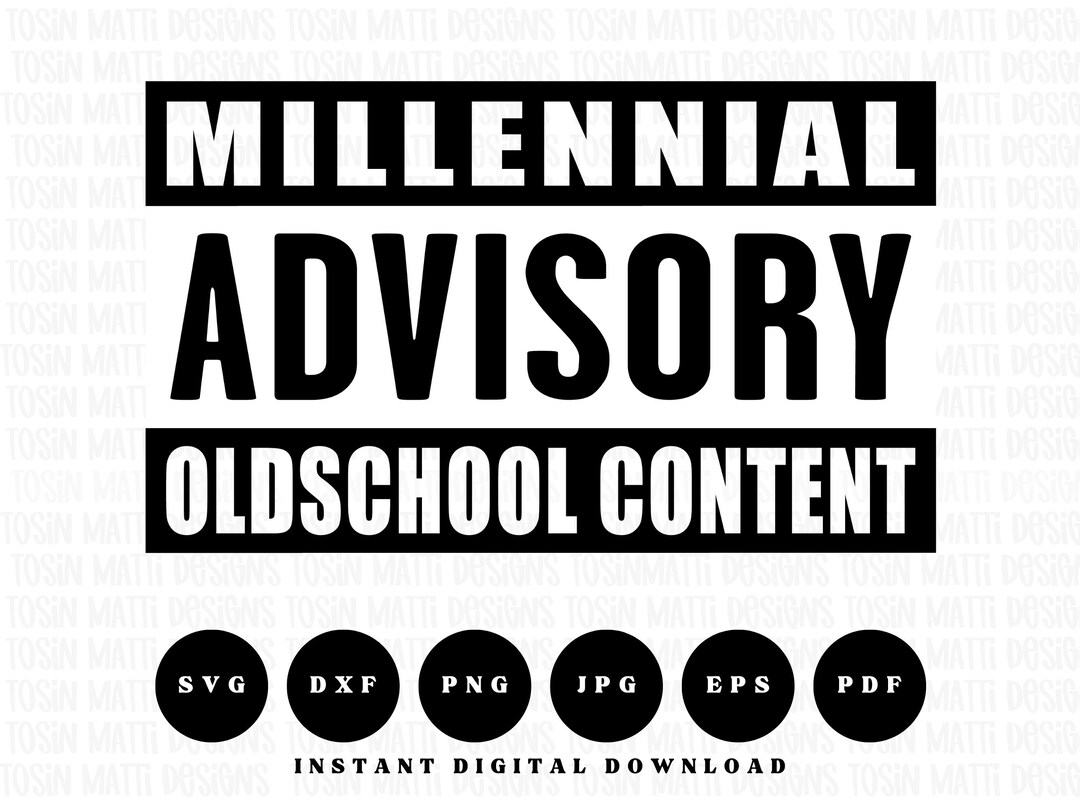 Millennial Advisory SVG, Funny Gen X PNG, Retro 80s & 90s Meme Tee ...