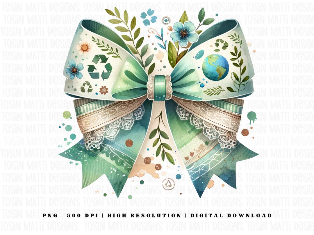 Earth Day Coquette Bow PNG, Watercolor Eco-friendly Design for Crafts ...