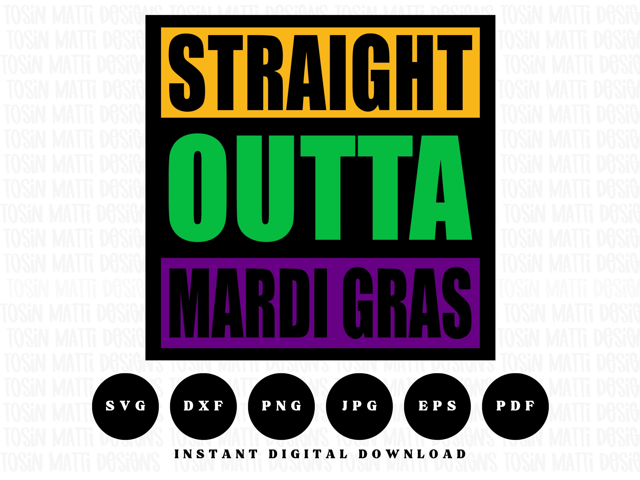 Straight Outta Mardi Gras Svg Straight Outta Svg Fleur De Gras