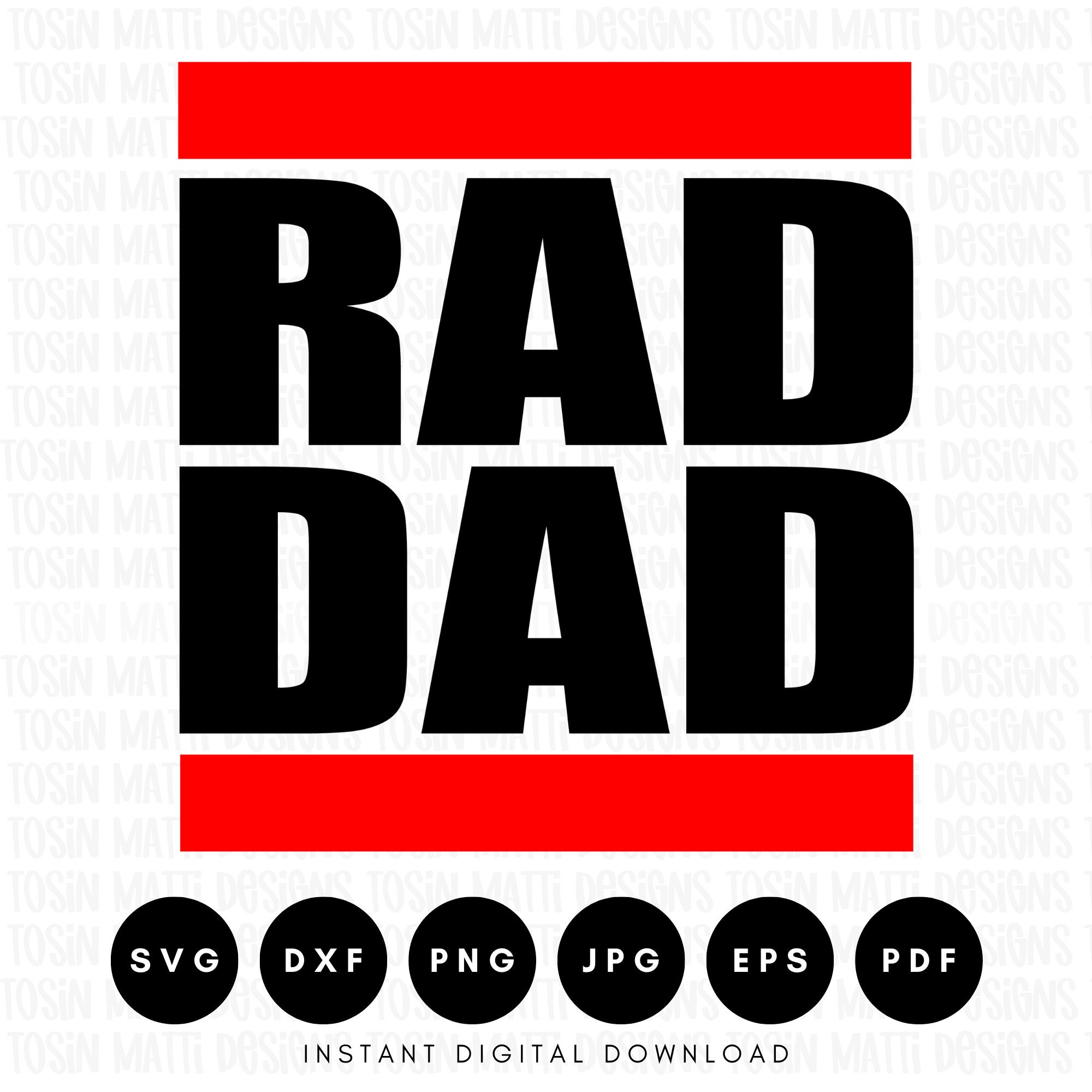 Rad Dad Svg, Rad Like Dad, Father's Day Svg, Daddy & Me Svg, Dad Life ...