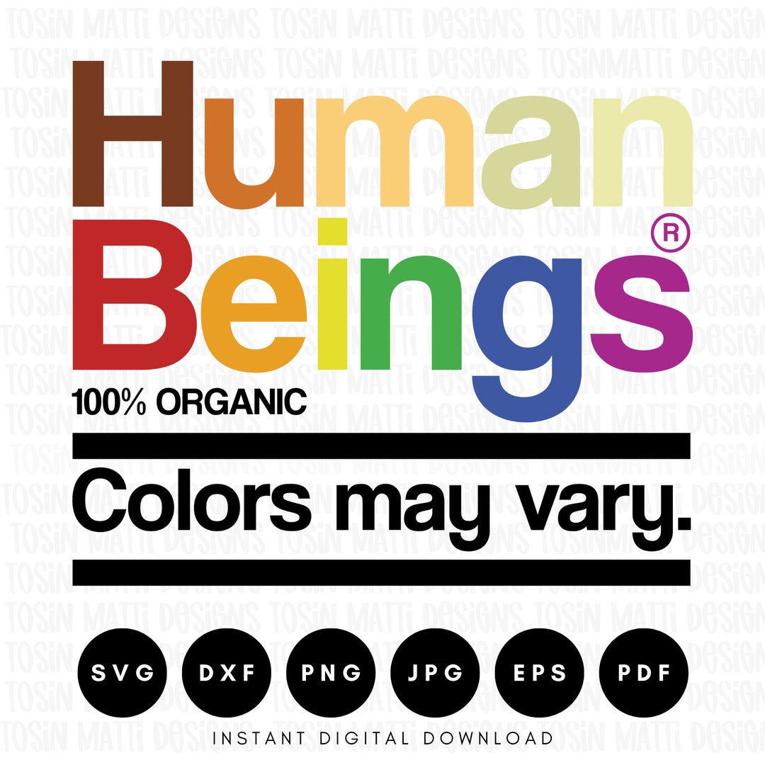 Human Beings Svg - 100% Organic, Equality Svg, Human Rights Svg, Black ...