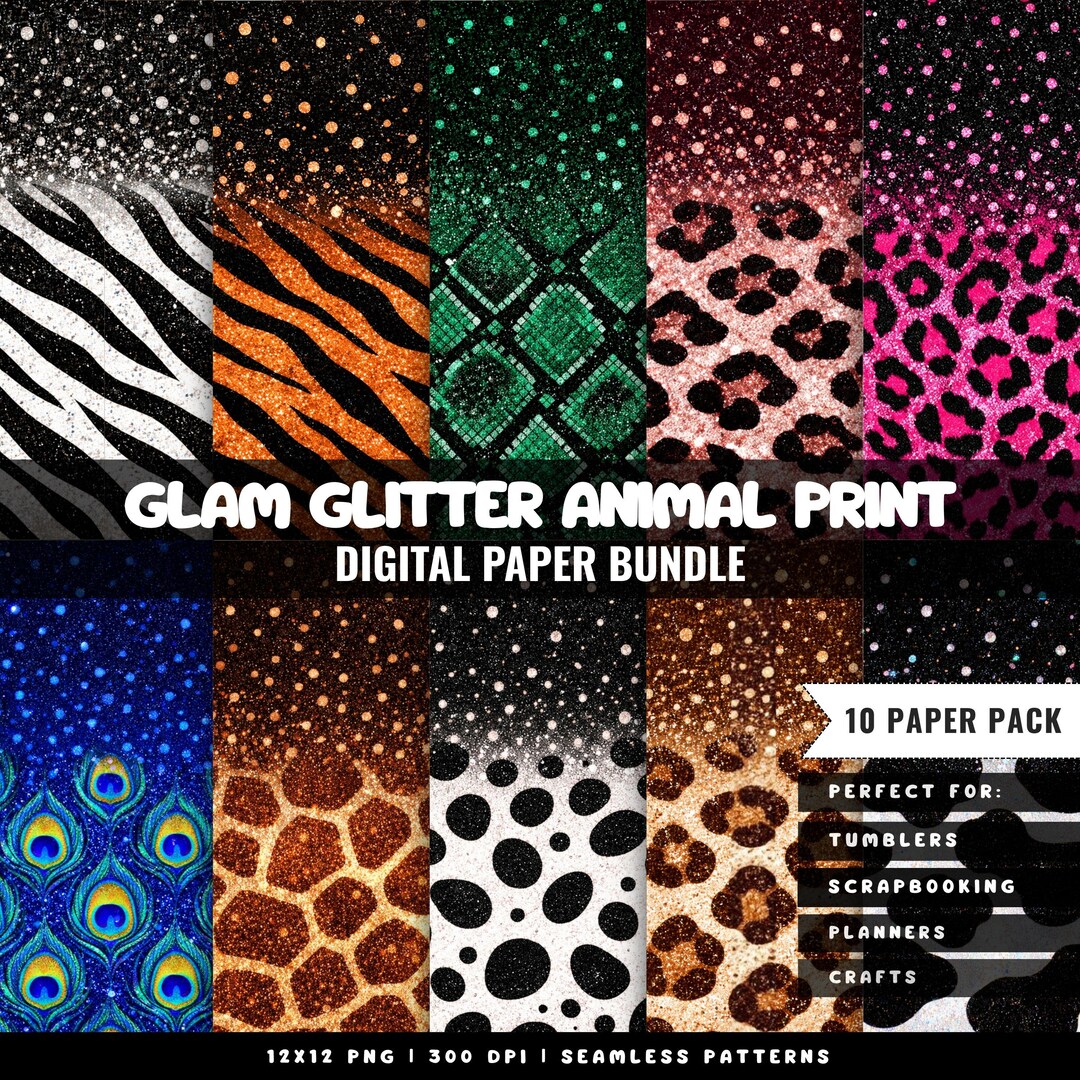 Glam Glitter Animal Print Digital Paper Bundle, 10 Seamless PNG Papers ...