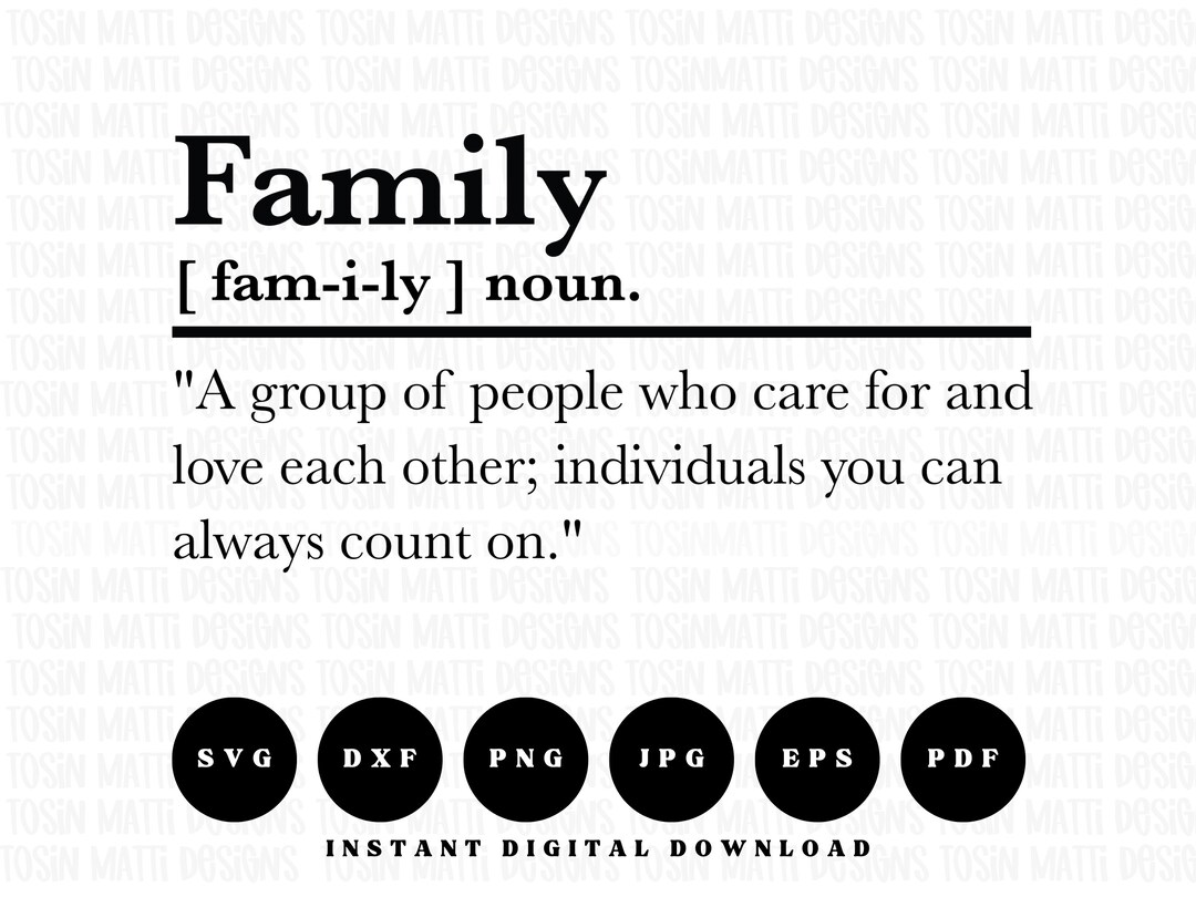 Family Definition Svg, Farmhouse Sign, Home Wall Art Decor ...