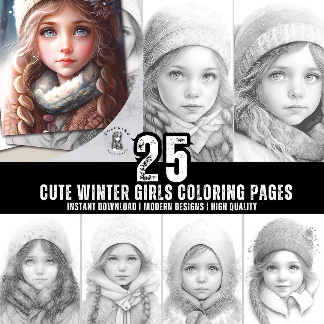 25 Cute Winter Girls Coloring Book - Coloring Pages for Kids & Adults ...