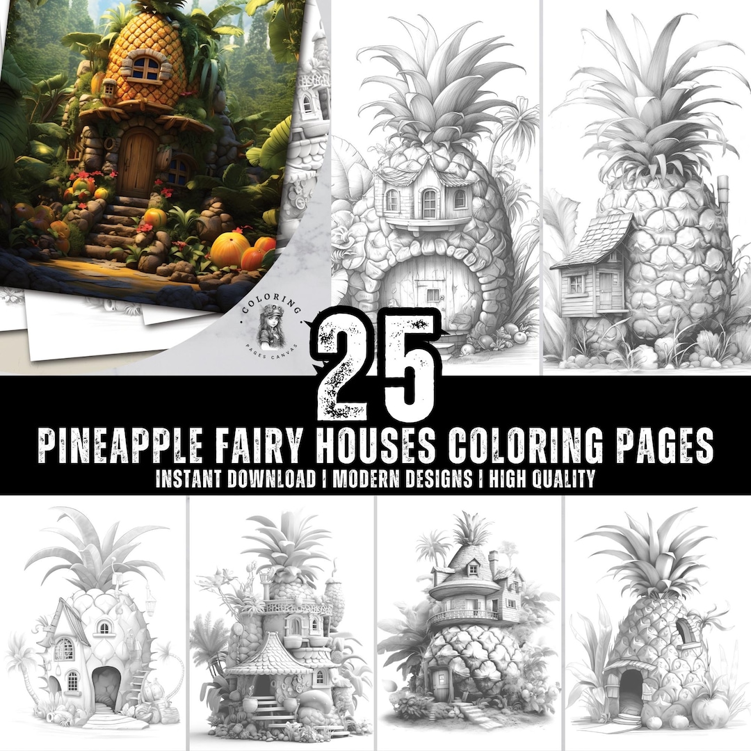 Pineapple Fairy House Coloring Book - Coloring Pages for Kids & Adults ...