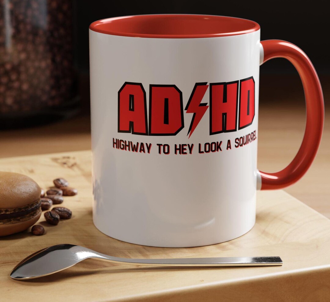 ADHD Mugs, Mental Health Mug, Funny Saying Graphic Mugs, ADHD Awareness ...