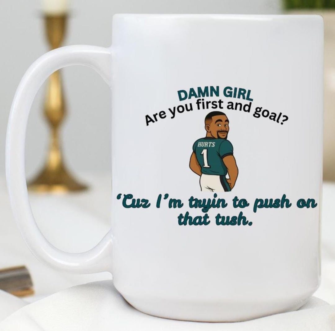 Funny Eagles Coffee Mug, Push on That Tush, Gift for Football Fan - Etsy