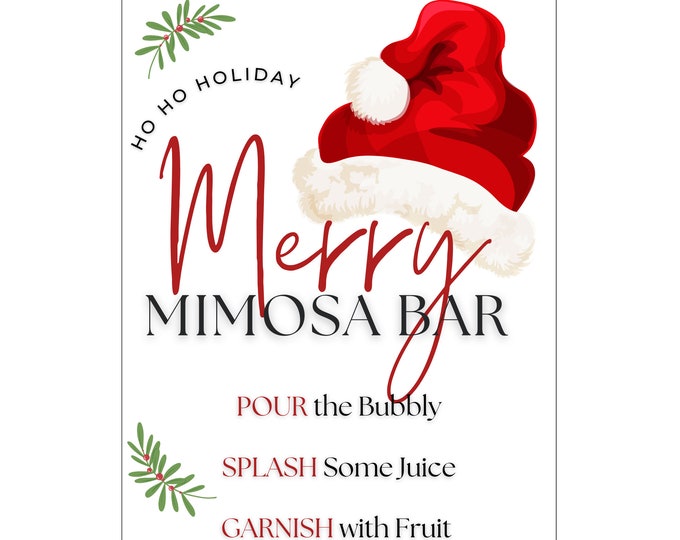 Santa Hat Mimosa Bar Sign Chrismas Brunch Mimosa Barsign Printable ...