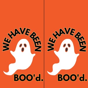 You Have Been Boo'ed, You've Been Boo'ed, Booed Sign Printable, Boo ...