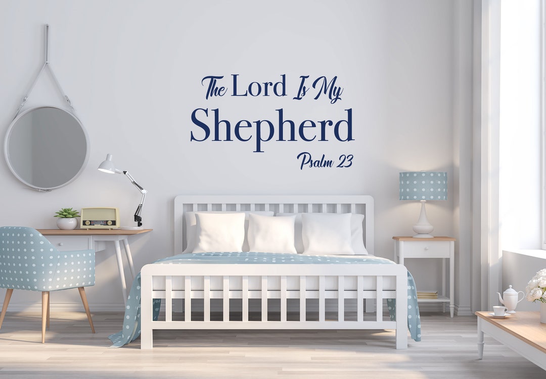 Religious Bible Verse- the Lord is My Shepherd Psalm 23 -vinyl Wall ...