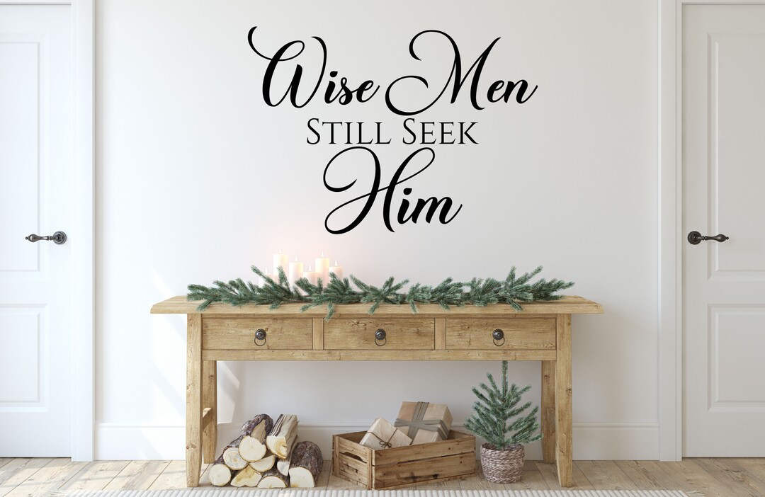 Christian Christmas Vinyl Wall Decal - Inspirational Quote - Wise Men ...