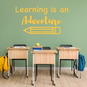 Custom School Vinyl Wall Decal: Learning is an Adventure - Etsy