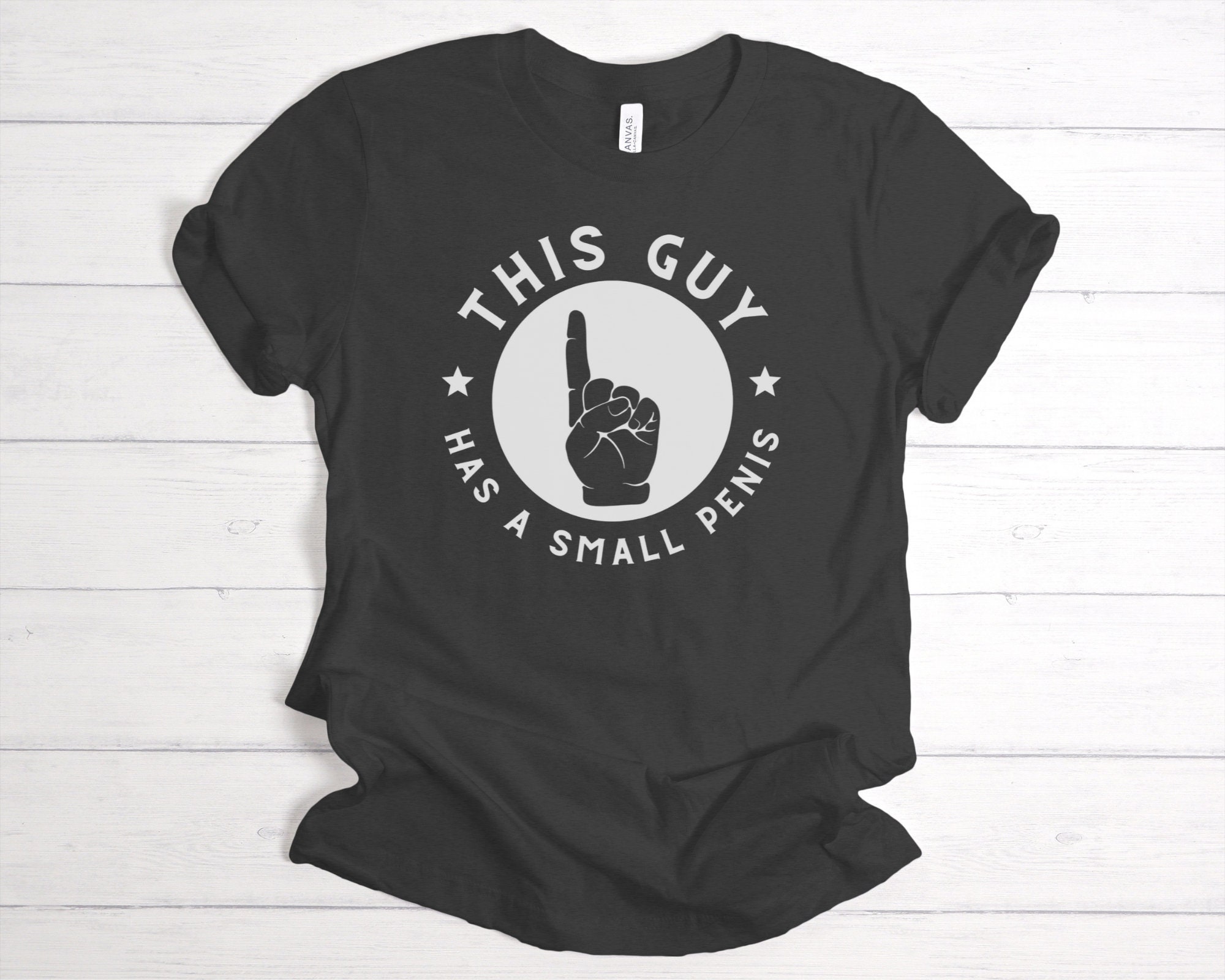 Penis Shirt Small Dick Shirt Penis T Shirt Funny Mens Shirt Offensive
