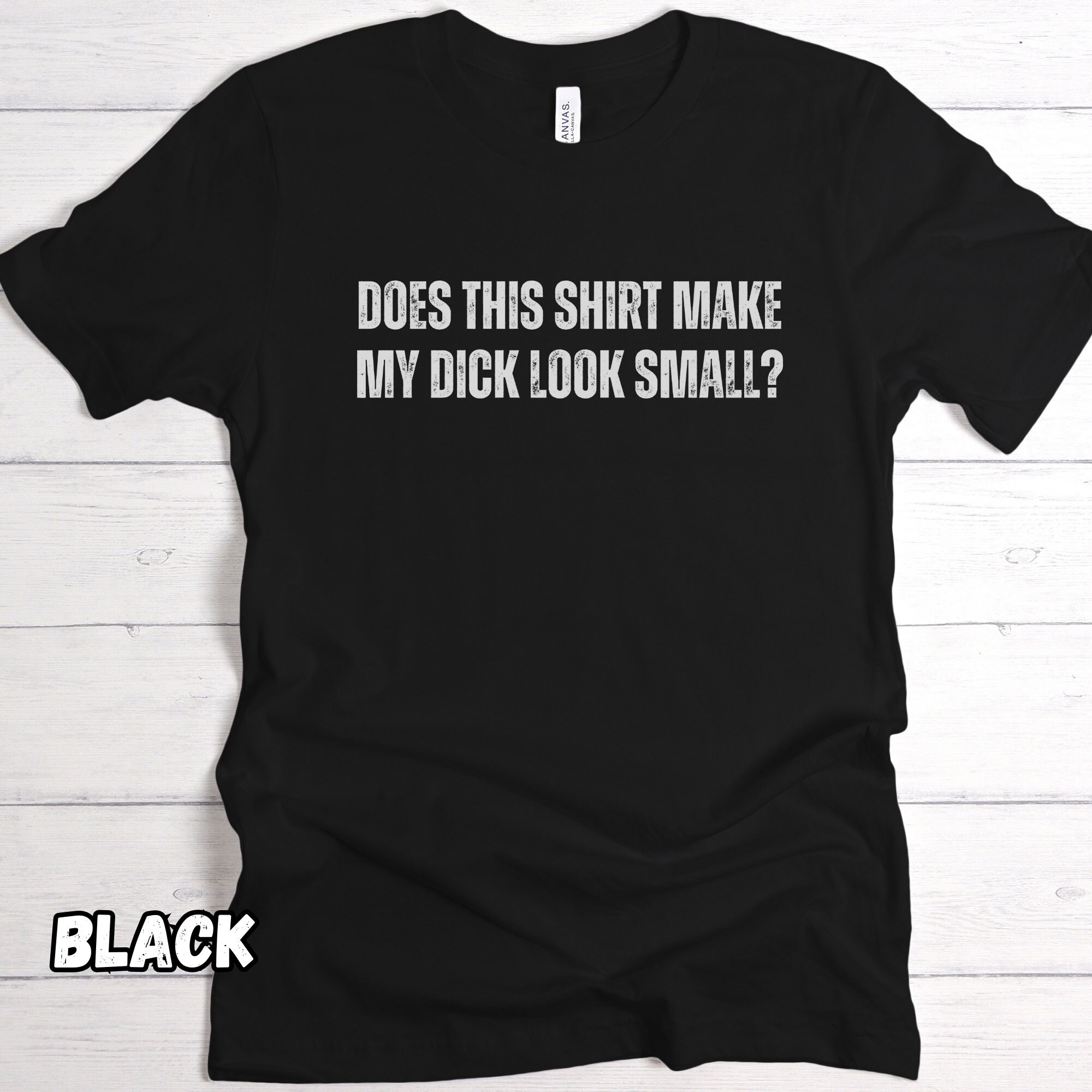 Penis Shirt Small Dick Shirt Penis Tshirt Funny Mens Shirt Offensive Tshirt Men T Shirt Penis