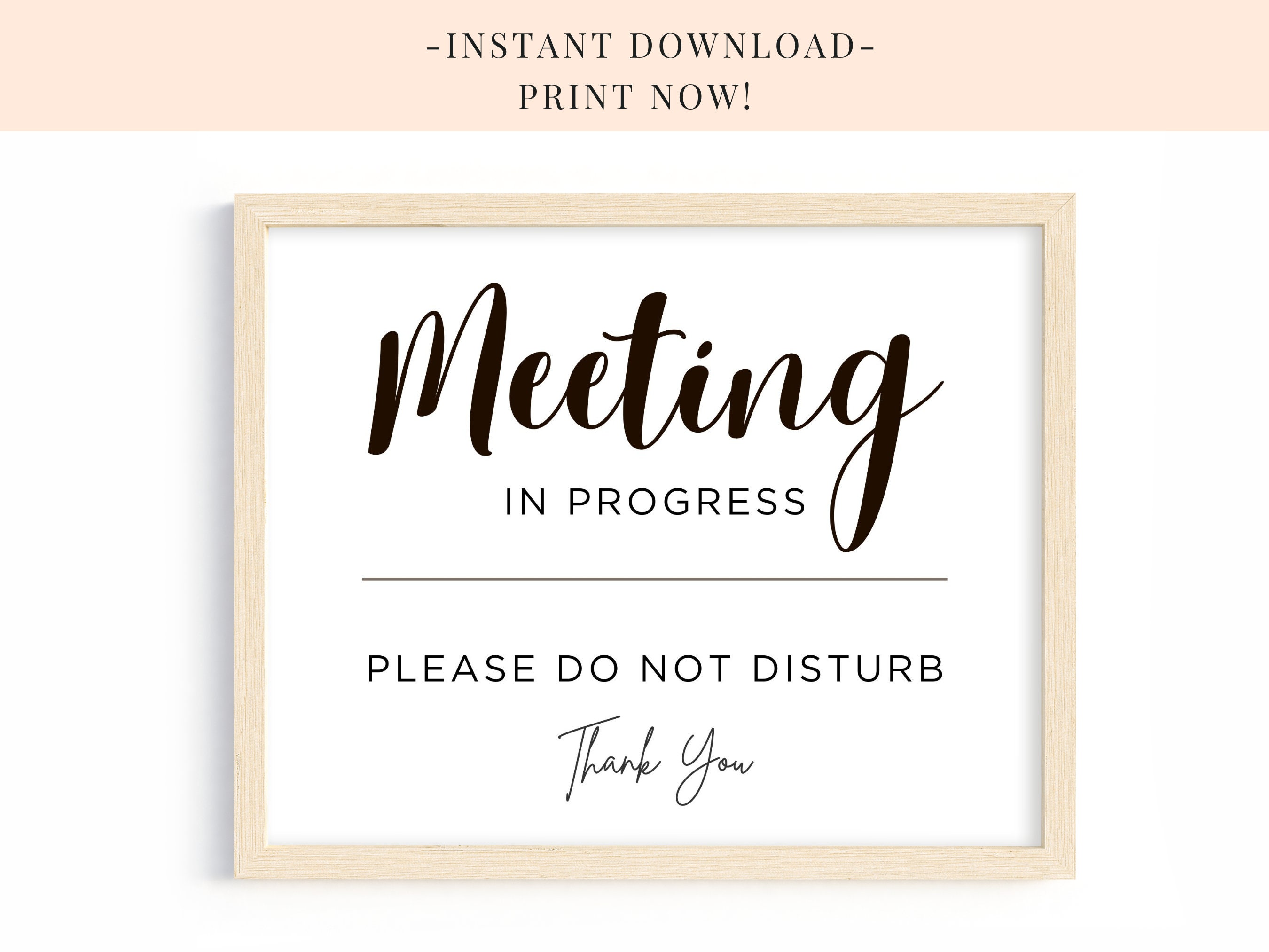 Simple Meeting in Progress Sign, Please Do Not Disturb Printable, Sign ...