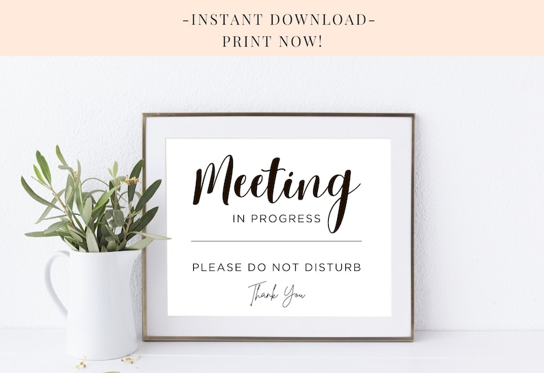 Simple Meeting in Progress Sign, Please Do Not Disturb Printable, Sign ...
