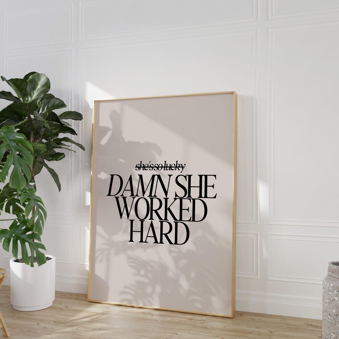 Damn She Worked Hard Printable – Motivational Feminist Wall Art ...