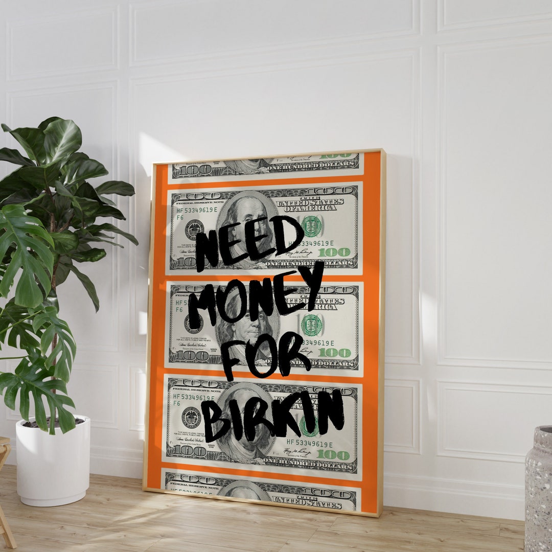 Orange Graffiti Wall Art Preppy Room Decor 'need Money for Birkin ...