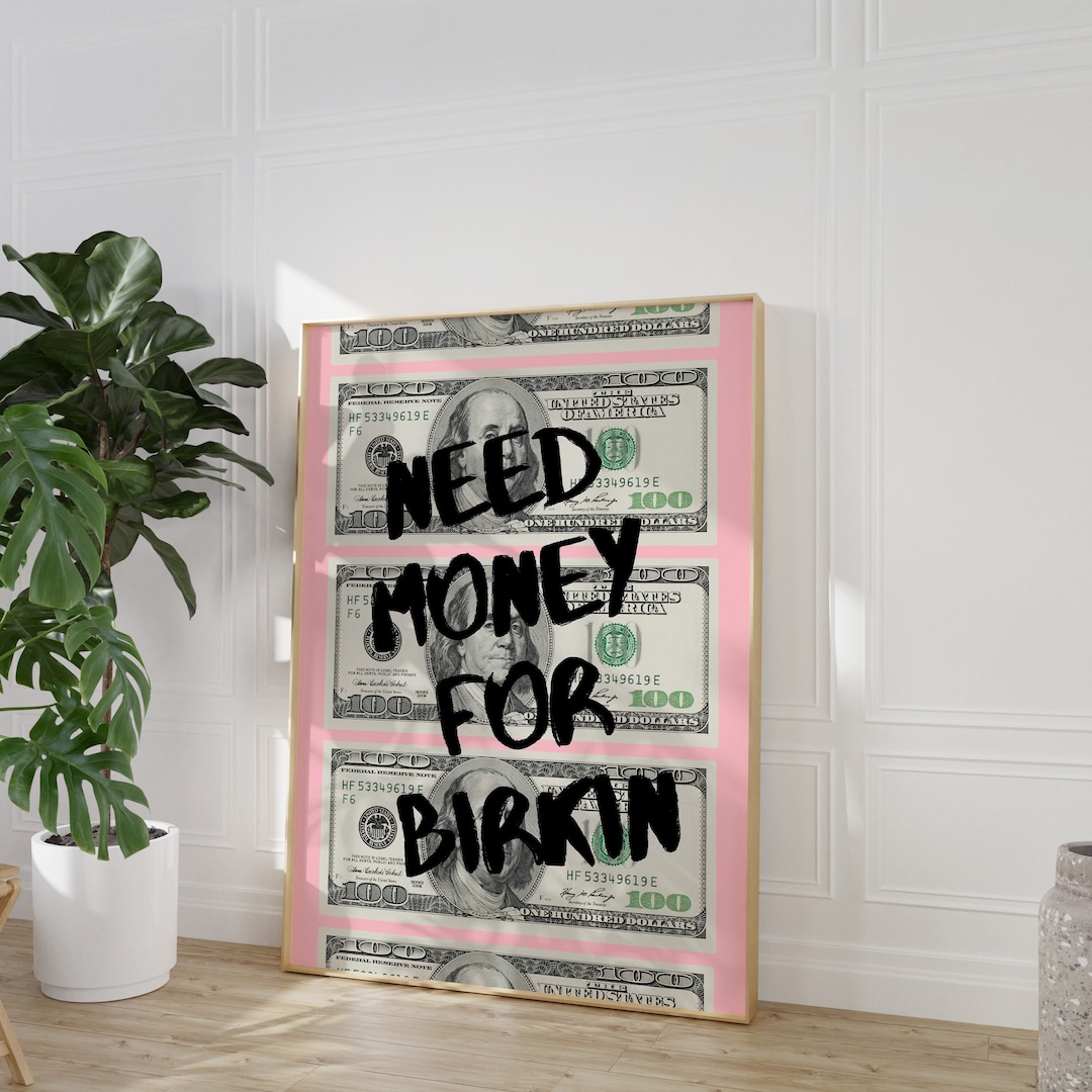 Pink Graffiti Wall Art Preppy Room Decor 'need Money for Birkin' Urban ...