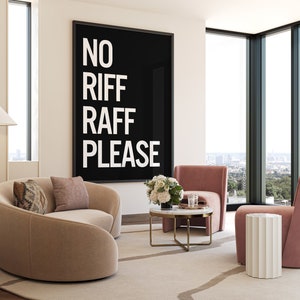 Monochrome Wall Art, 'no Riff Raff Please' Typography Poster Black ...