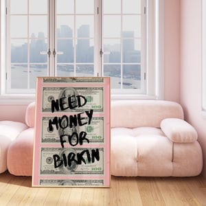 Pink Graffiti Wall Art Preppy Room Decor 'need Money for Birkin' Urban ...