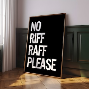 Monochrome Wall Art, 'no Riff Raff Please' Typography Poster Black ...
