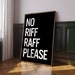 Monochrome Wall Art, 'no Riff Raff Please' Typography Poster Black ...