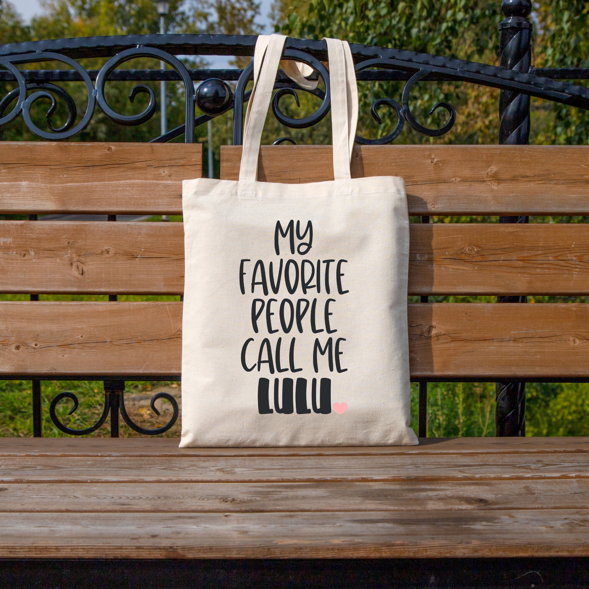My Favorite People Call Me Lulu SVG, Lulu Cut File, Lulu Design ...