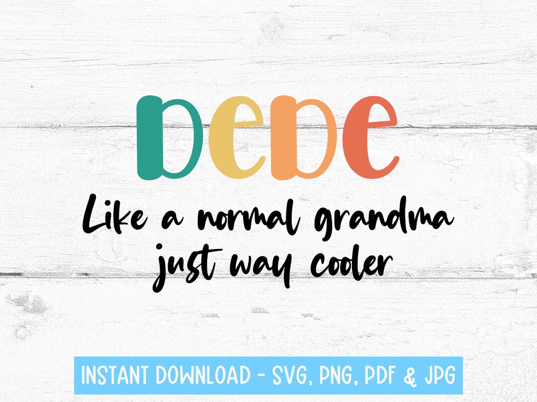 Dede SVG, Dede PNG, Dede Grandma Gifts, Dede Design, Gift for Dede ...